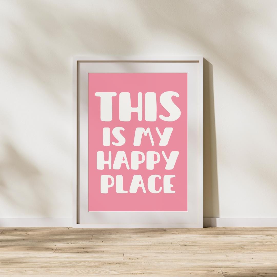 Quote Poster This is My Happy Place, Quote Wall Art, Motivational ...