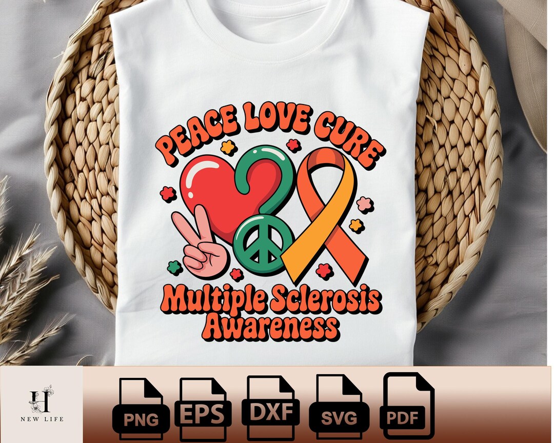 Peace Love Cure Multiple Sclerosis Awareness Png Multiple Sclerosis ...