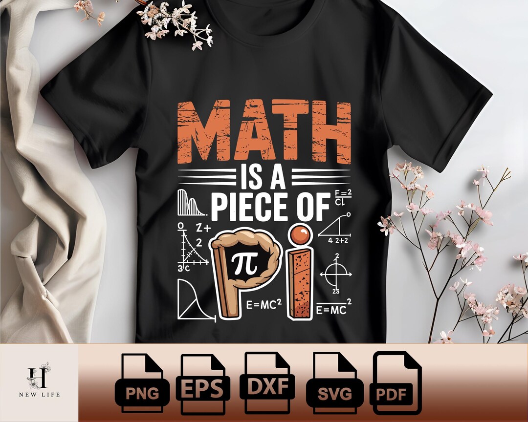 Math is A Piece of Pi Funny Pun Png Svg Eps Dxf Pdf - Etsy