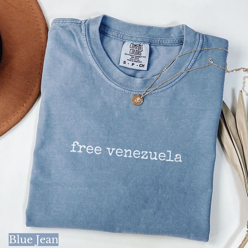 Comfort Colors® Free Venezuela Shirt, Anti Trump Support Venezuela ...