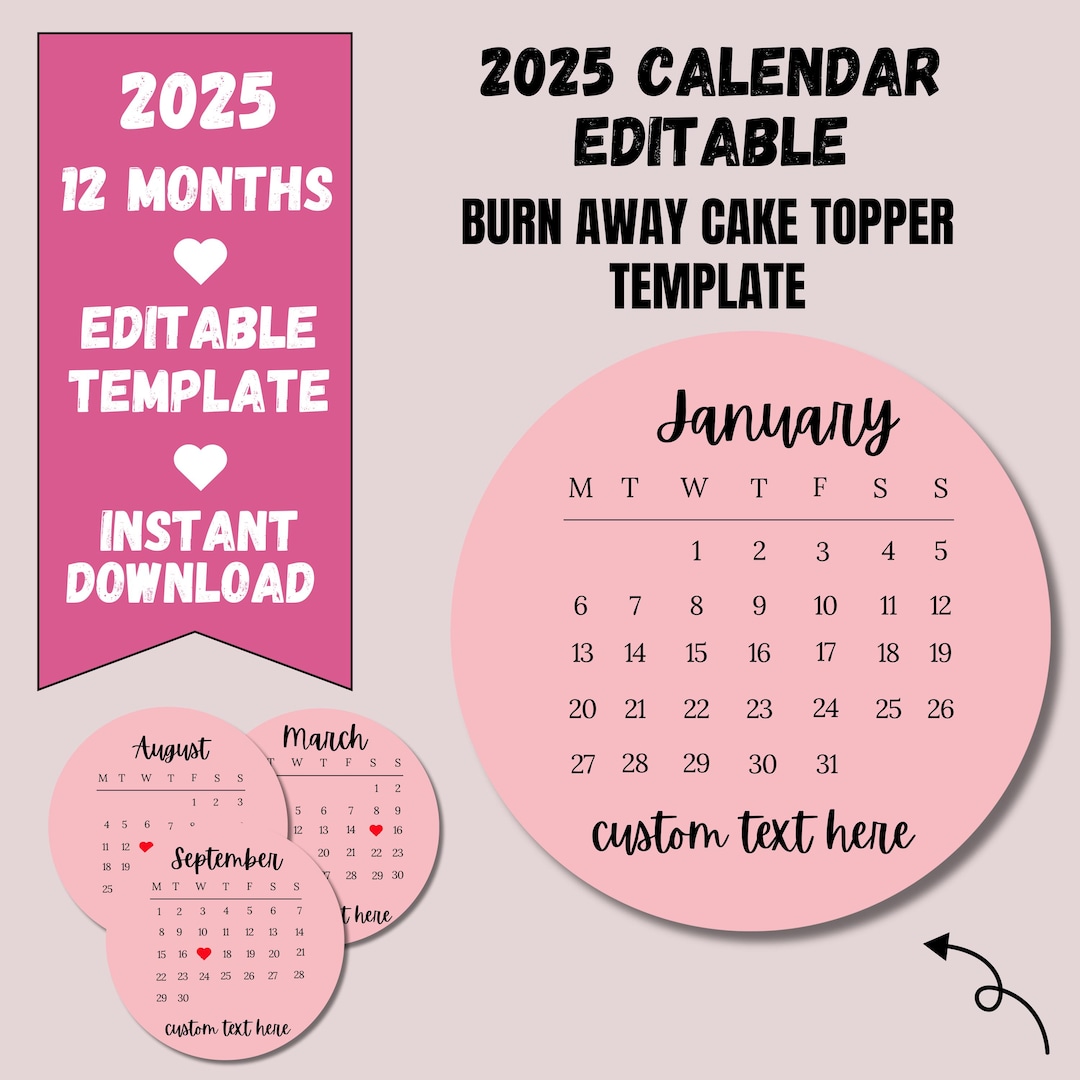 Custom Burn Away Round Cake Topper Calendar Template, Personalized ...