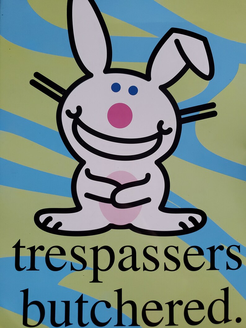 EXTREMELY RARE Happy BUNNY Wall Art Door Sign Trespassing - Etsy