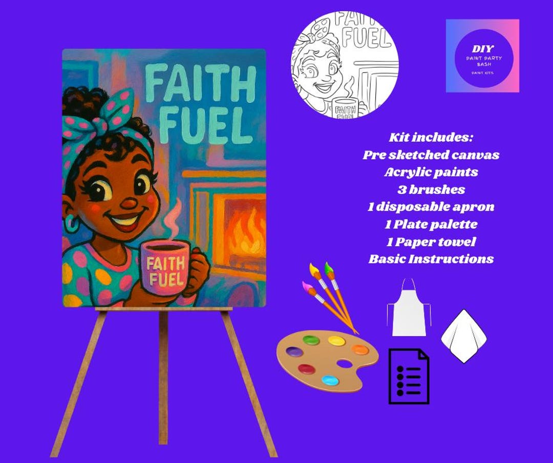 Fueled by Faith ! Paint Party DIY Kit, Christian Art, Inspirational ...