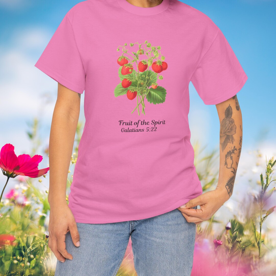 Strawberry Christian T-shirt, Fruit of the Spirit, Galatians 5:22 - Etsy