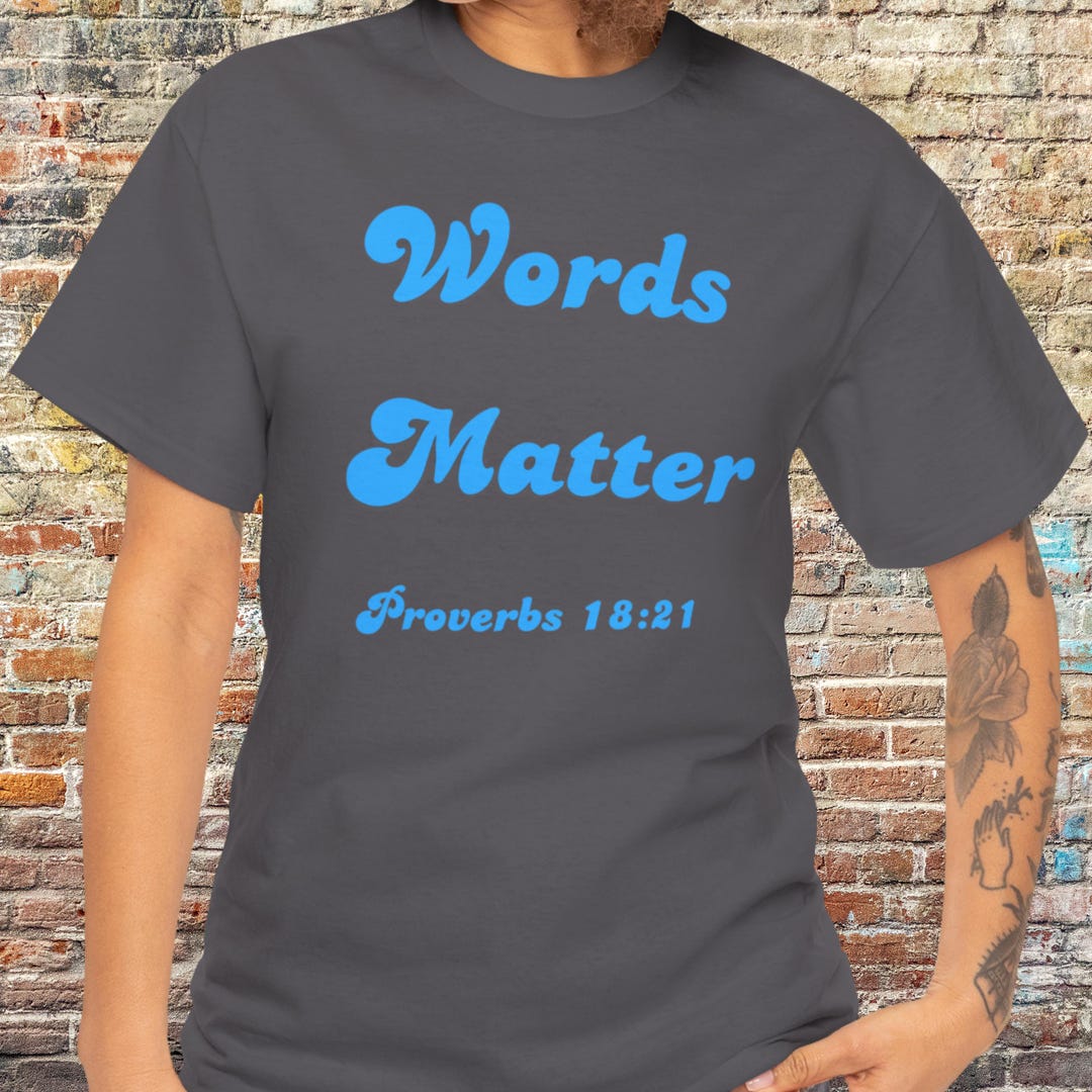 Retro Words Matter Proverbs 18:21 Tshirt, Scripture Tee, Unisex ...