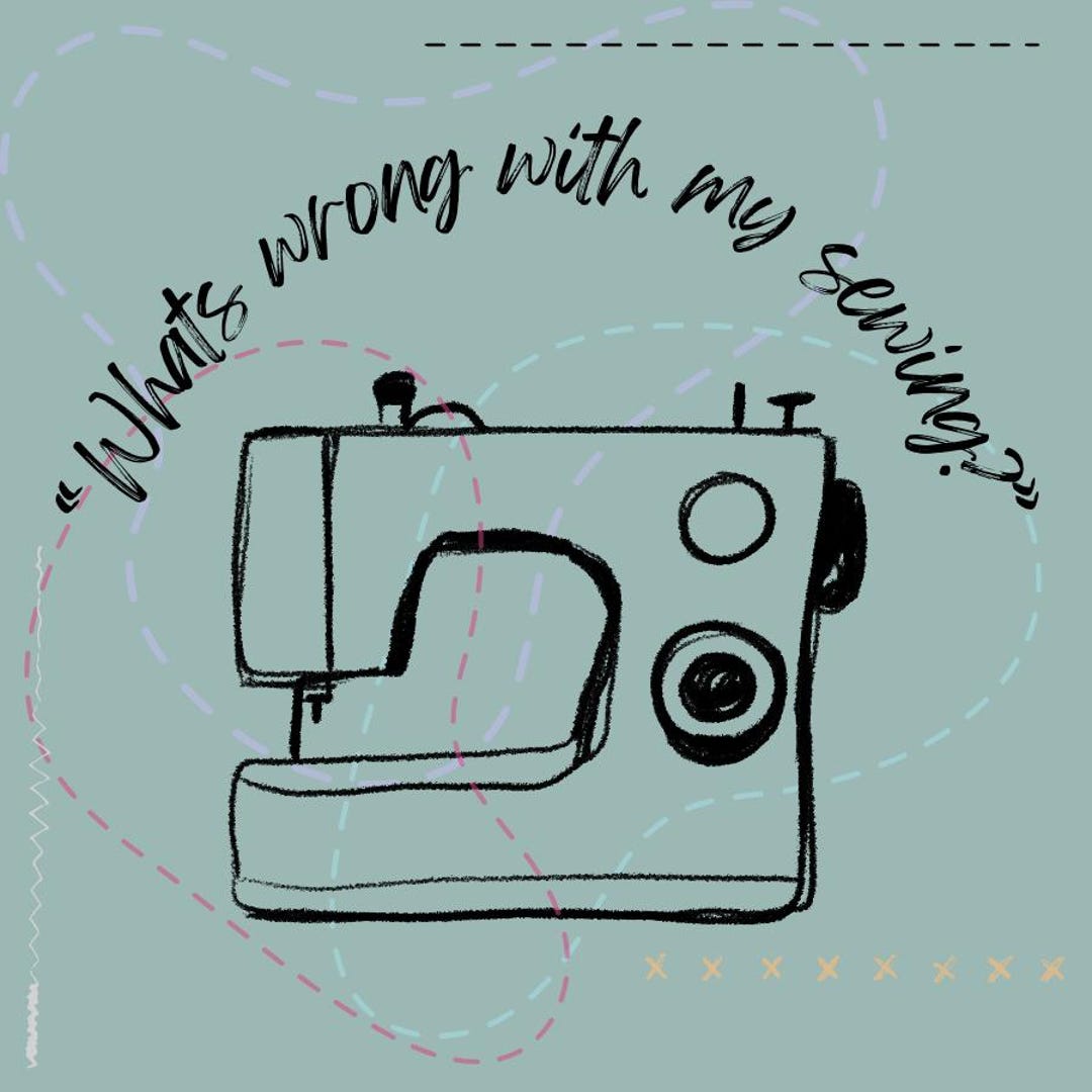What's Wrong With My Sewing? - Etsy