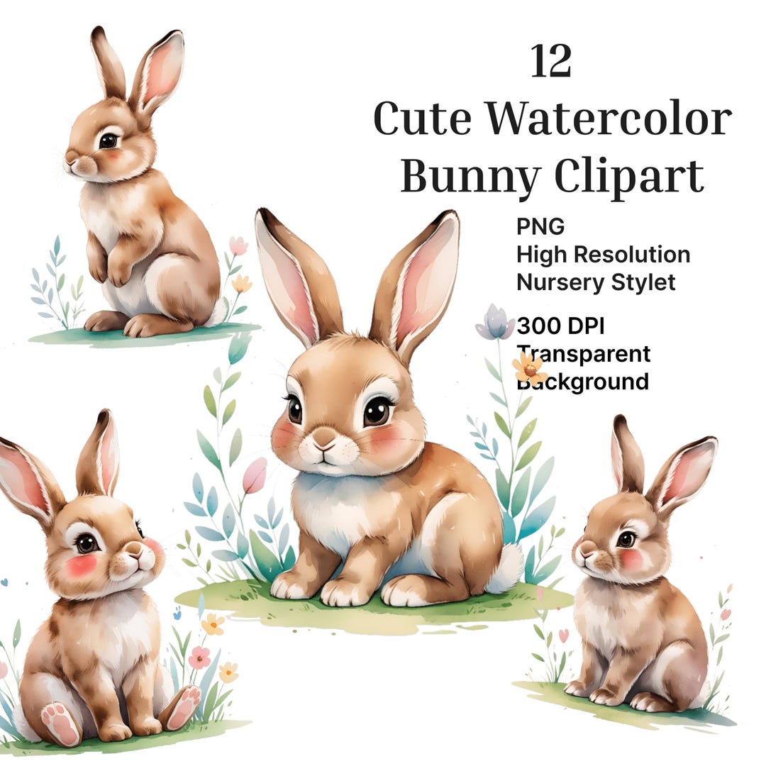 Cute Watercolor Bunny Clipart – 12 PNG Baby Rabbits, Nursery Animal ...
