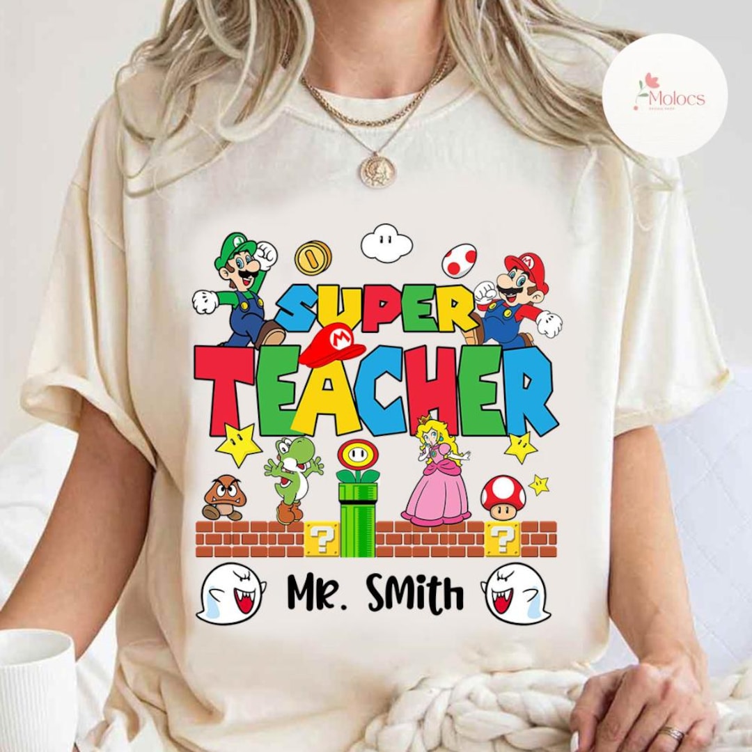 Personalized Super Mario Teacher Shirt, Mario Luigi Princess Peach Back ...