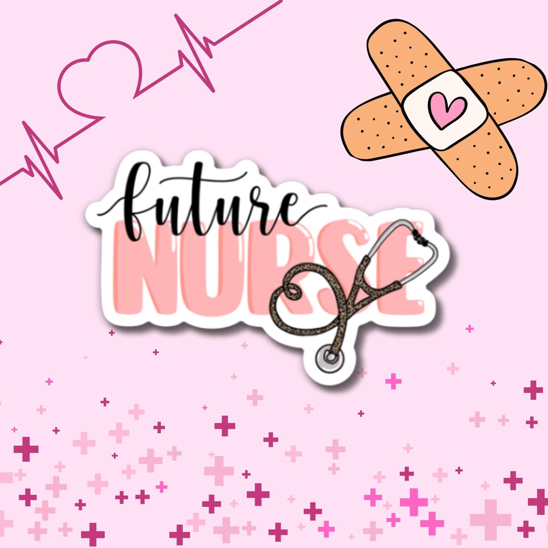 Future Nurse Sticker | Glossy Finish | Hand-drawn | Water-resistant ...