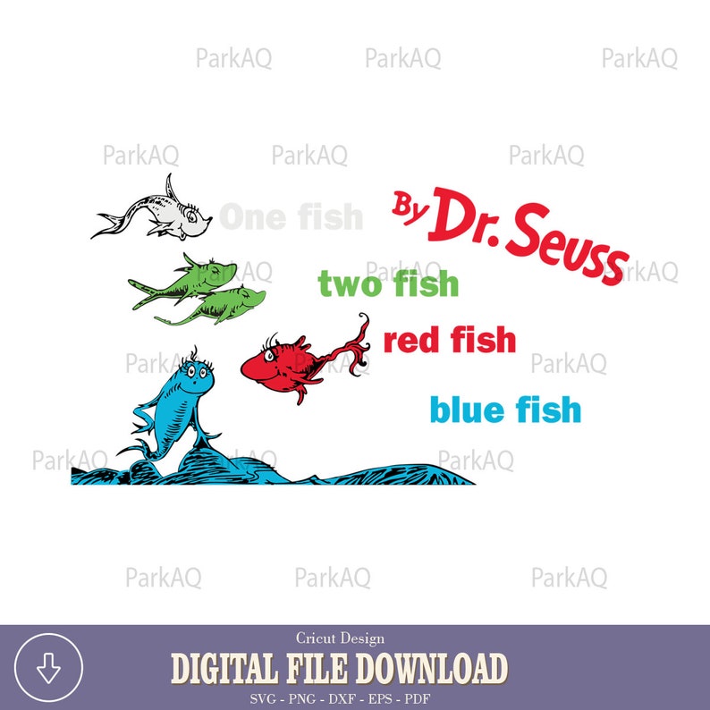 One Fish Two Fish Red Fish Blue Fish Svg, Dr Seuss Svg, Dr Seuss, Dr ...