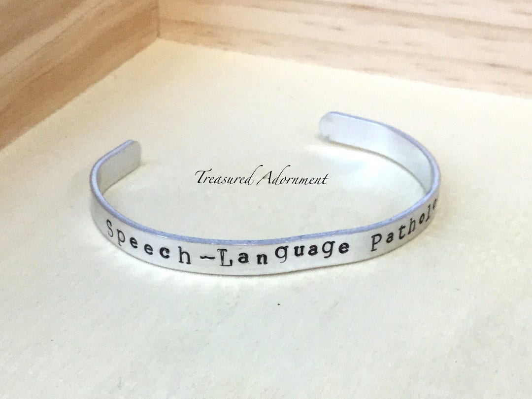 Speech Language Pathologist Gift, Hand Stamped 1/4" Cuff Bracelet ...