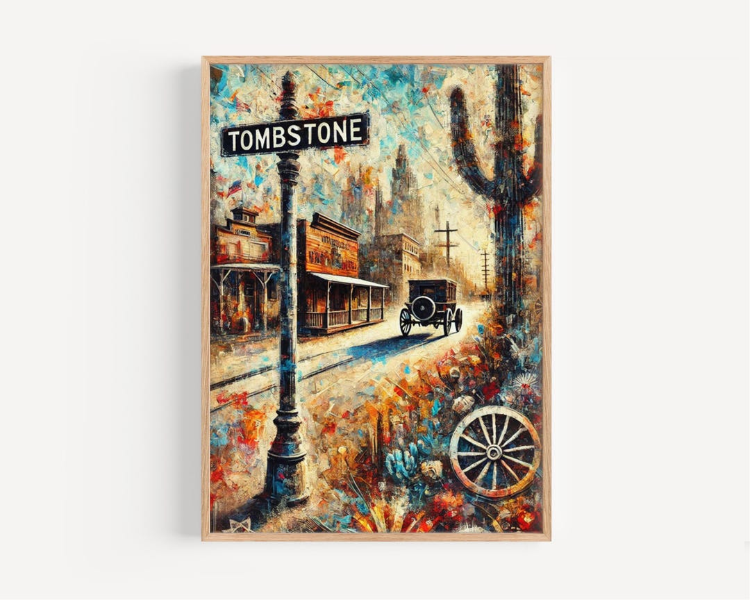 Tombstone Wall Art, Tombstone Print, Arizona Art, Arizona Gift, Travel ...