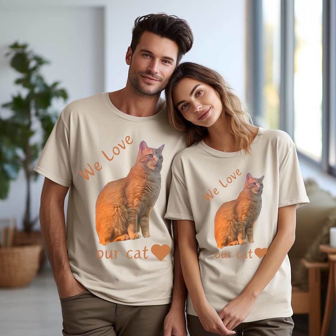 We Love Our Cat. Custom Couple T-shirts for Cat Parents. San Valentine ...