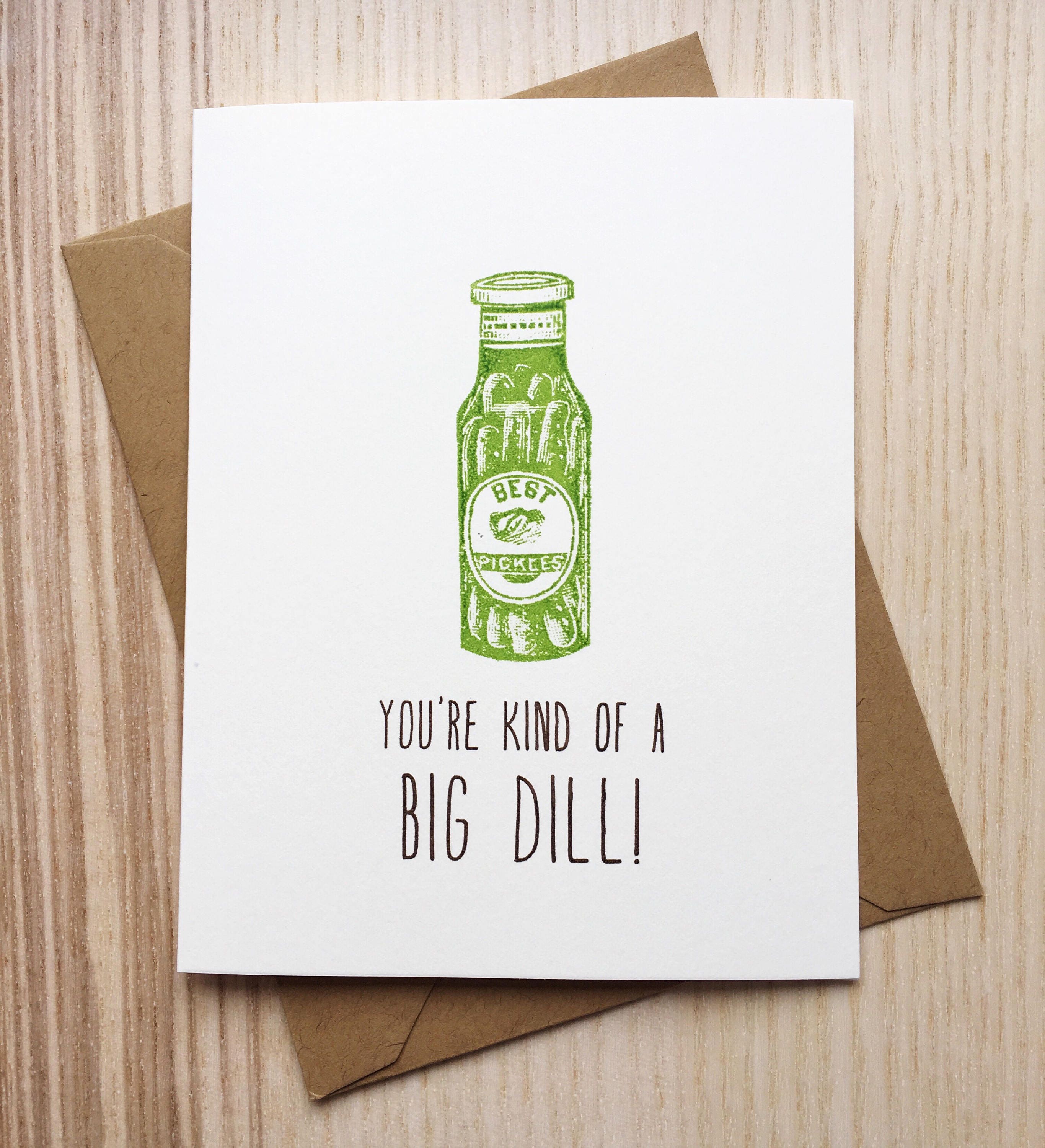 You're Kind of a Big Dill Card, Food Pun Card, I Love You Card, I Like ...