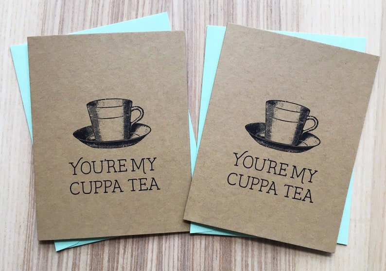 You're My Cup of Tea Card, Food Pun Card, My Cuppa Tea, British Humor ...