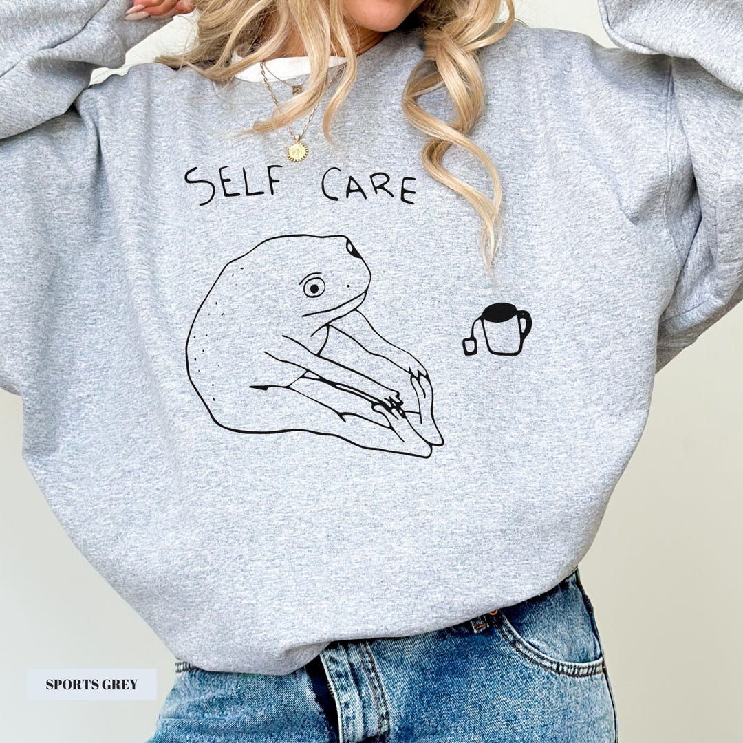 Self Care Frog Tshirt, Funny Frog Self Care Funny Frog Lover Gift, Self ...