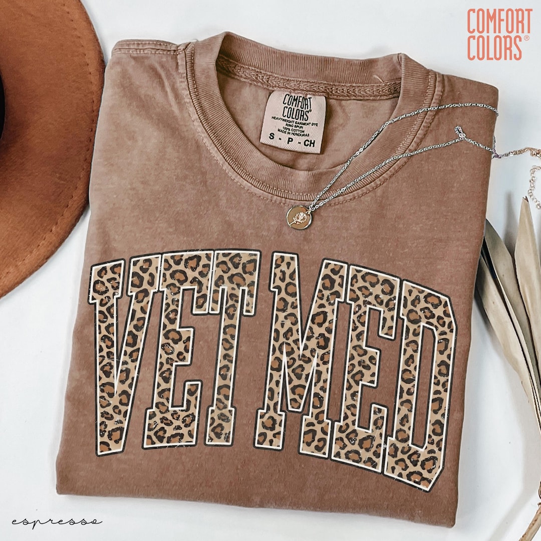 Comfort Colors® Leopard Vet Med Shirt, Veterinarian Medicine Tshirt ...