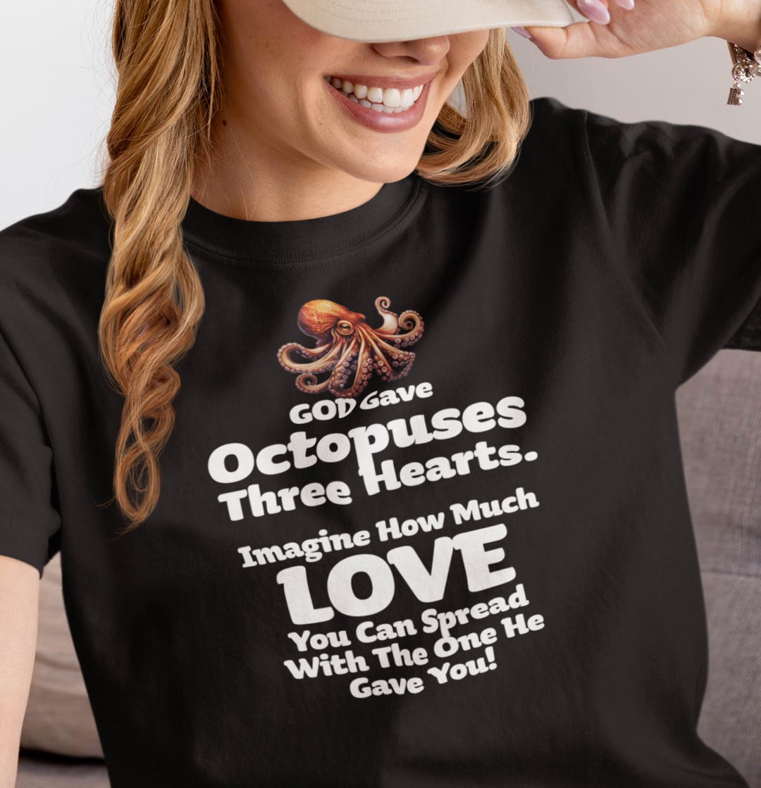 Octopus Love Christian T-shirt: God Gave Octopuses Three Hearts - Etsy