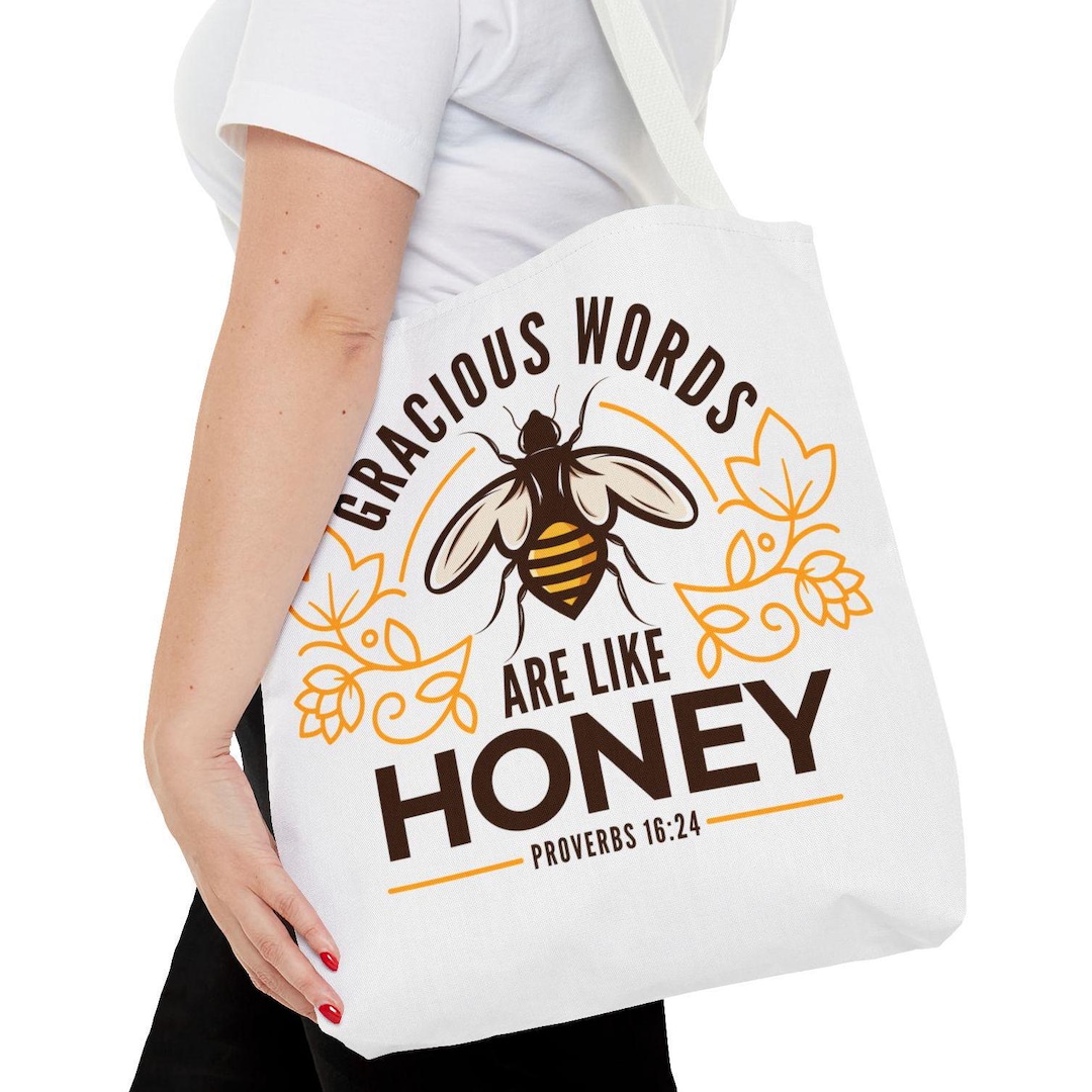 Gracious Words Are Like Honey Bee Floral Tote Bag - Whimsical, Proverbs 16:24, Bible Verse ...