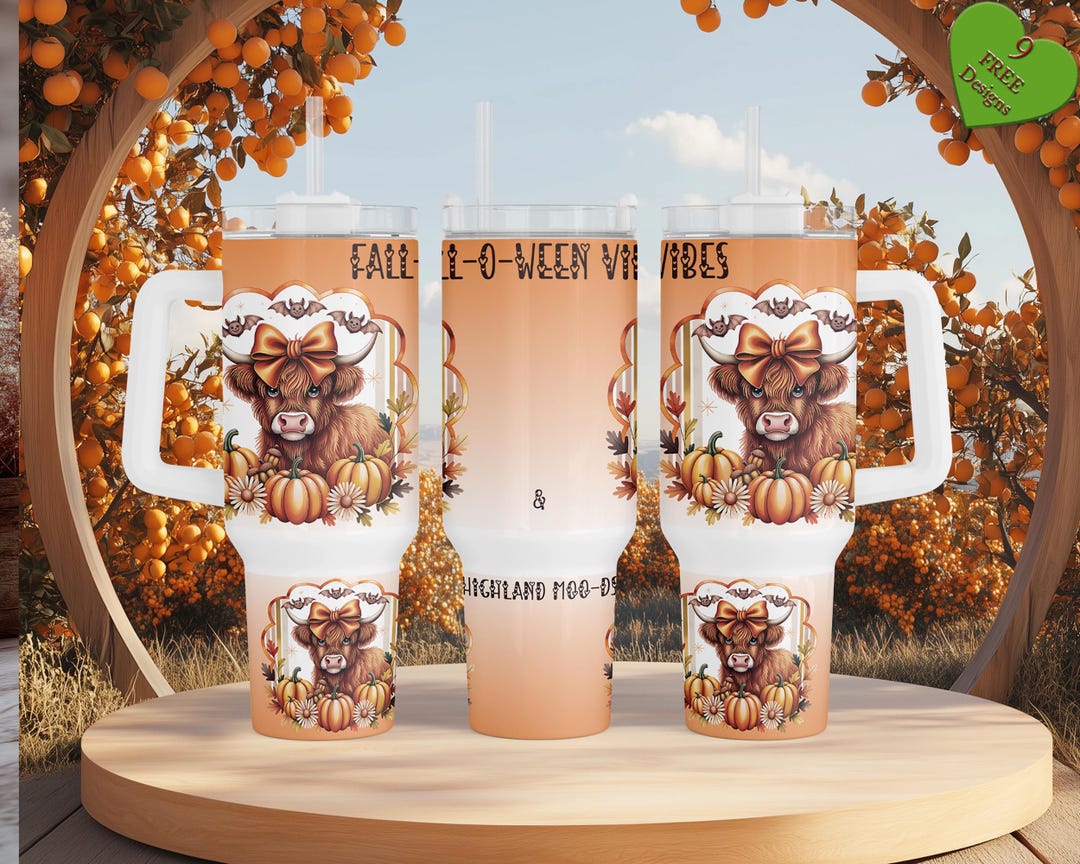 Highland Cow Wrap | Fall-o-ween Vibes & Highland Moo-ds | 40 Oz Tumbler ...