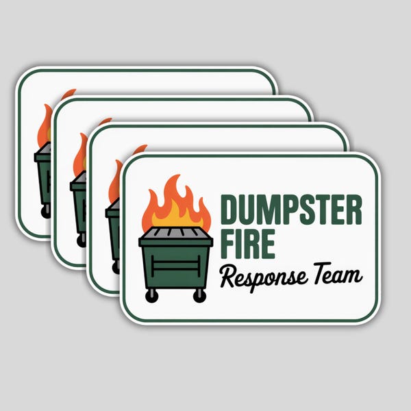 Dumpster Fire Response Team - Etsy