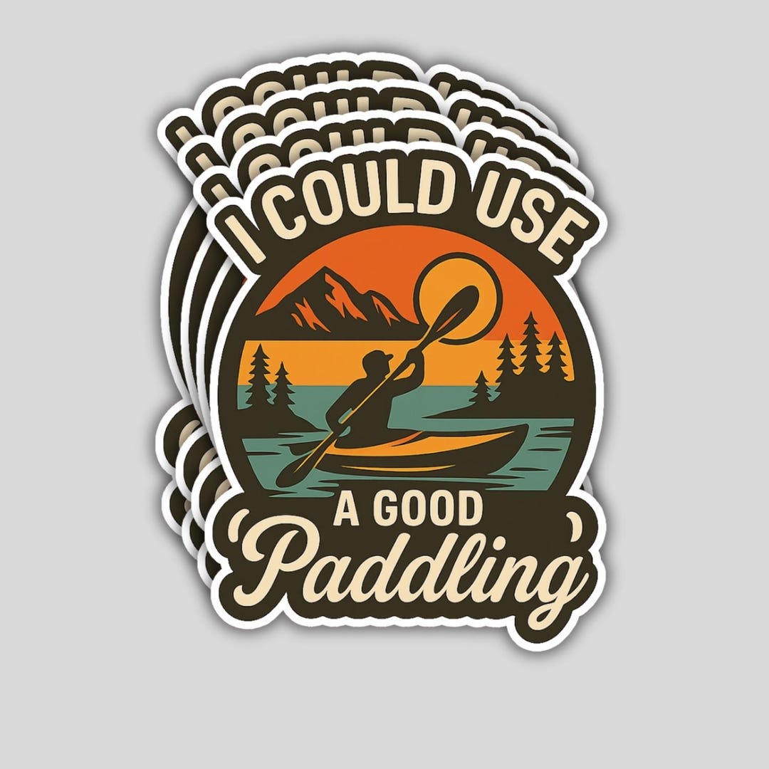 4PCS Funny Kayak Stickers – Good Paddling Waterproof Vinyl Decals ...