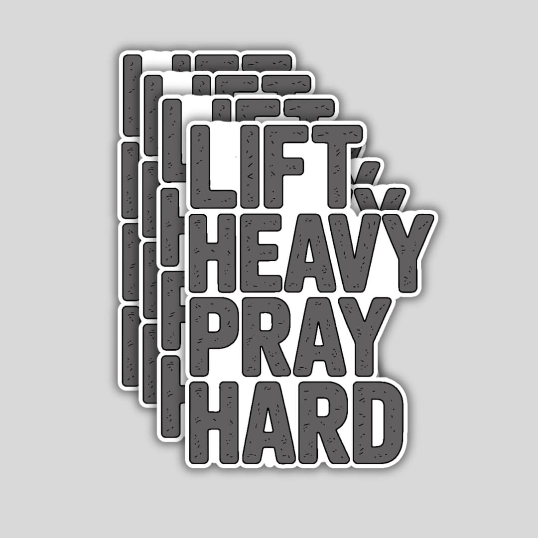 Lift Heavy Pray Hard Stickers: Christian Fitness Decals - Waterproof 4 ...