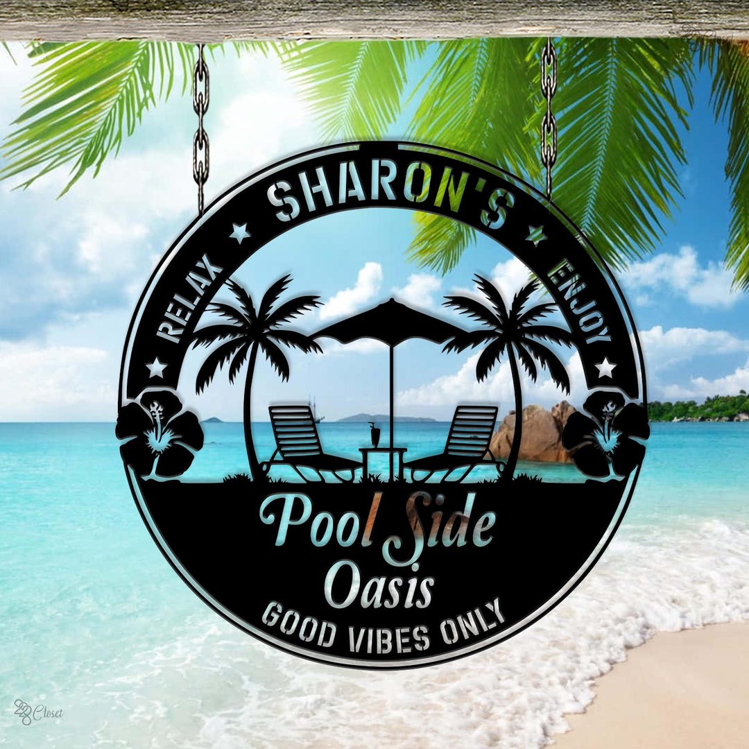 Custom Poolside Oasis Sign,personalized Tropical Metal Wall,patio Decor ...