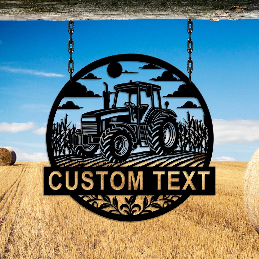 Custom Tractor Metal Sign, Personalized Tractor Wall,farmhouse Decor ...