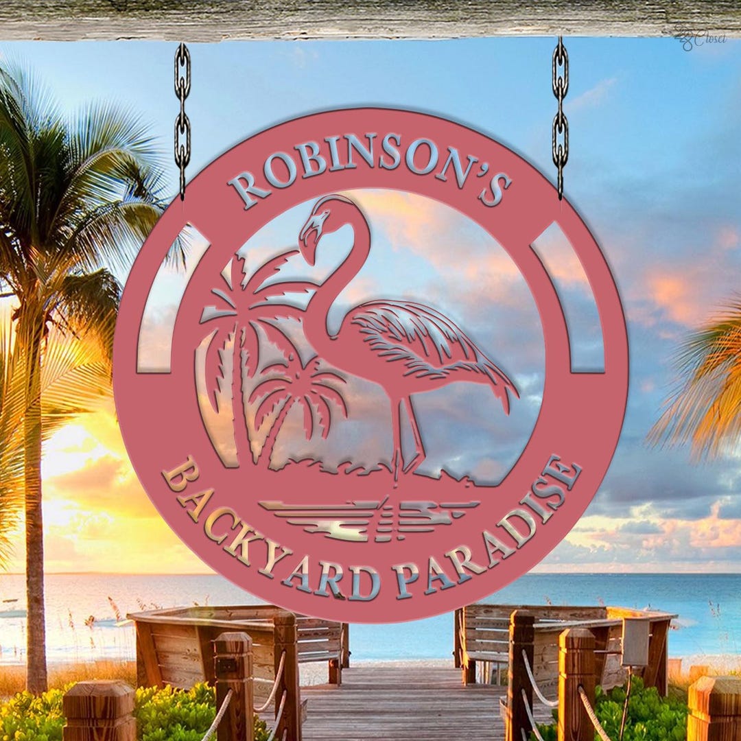 Personalized Flamingo Tropical Sign, Flamingo Backyard Paradise Sign ...