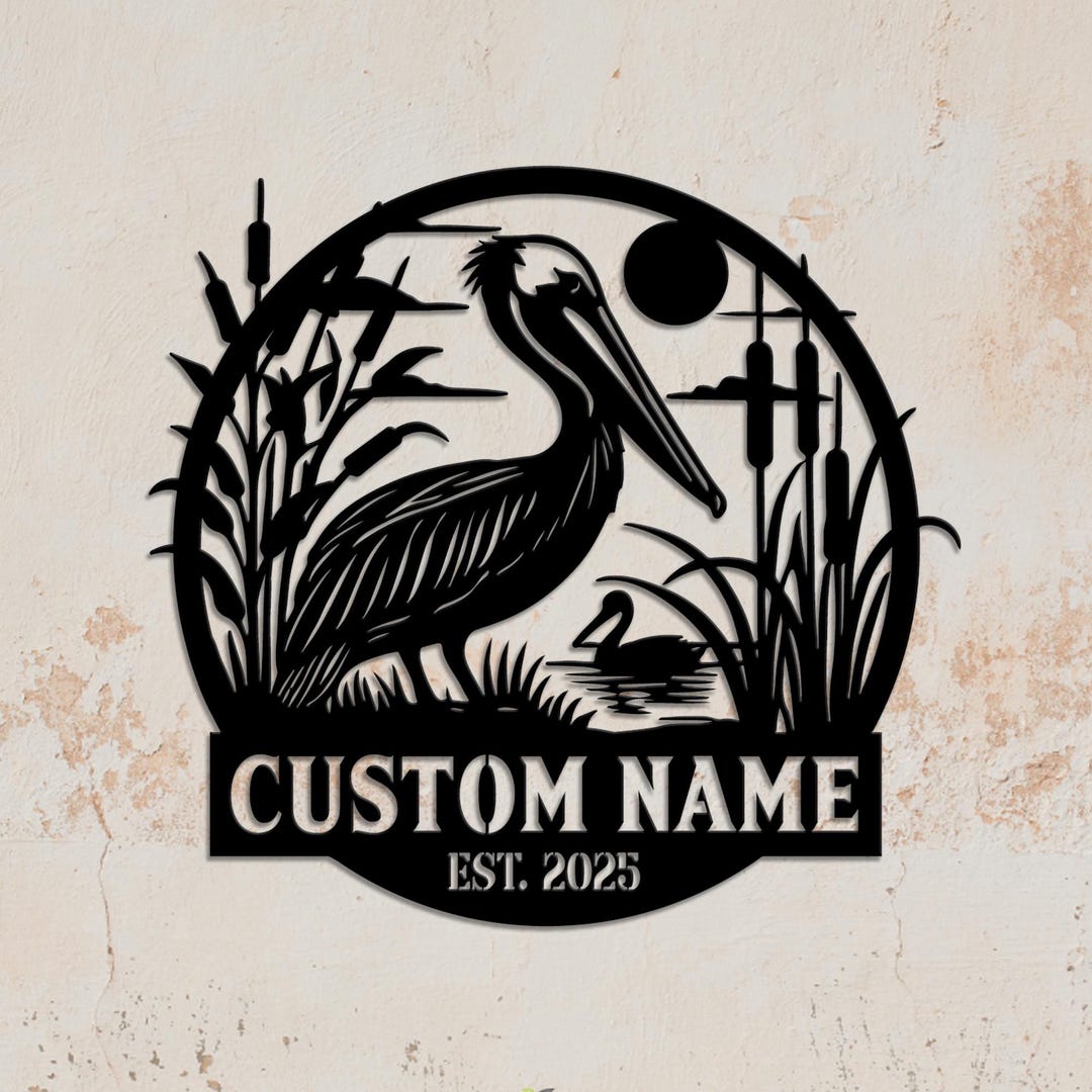 Custom Pelican Metal Sign, Personalized Lake House Wall, Pelican Decor ...