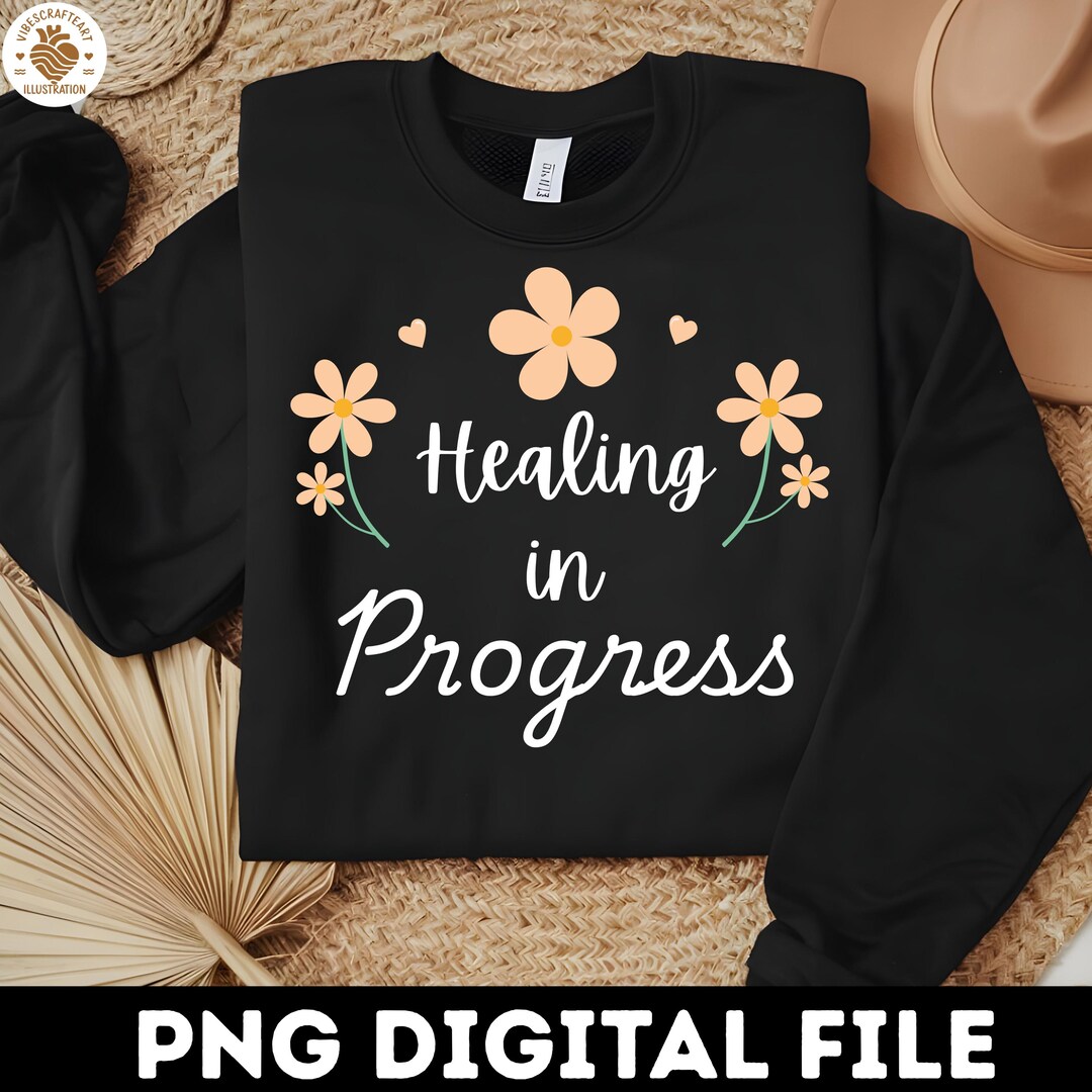 Healing in Progress Png, SVG, Digital Download, Mindfulness Symbols ...