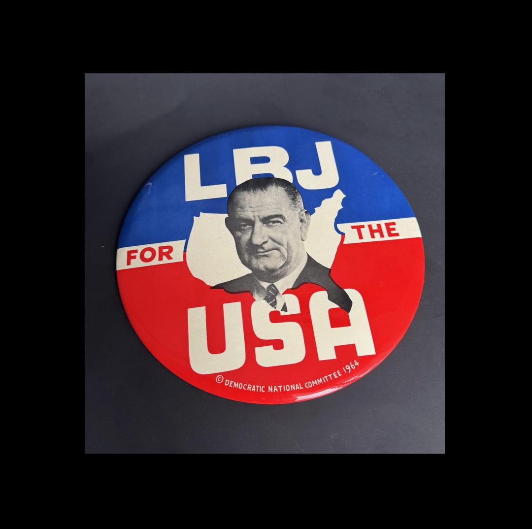 Large Vintage lbj for the Usa Campaign Button From the 1964 Election - Etsy