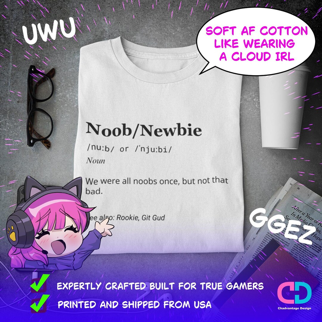 Noob Definition Gaming T-shirt – Funny Gamer Tee, Geeky Unisex Shirt ...