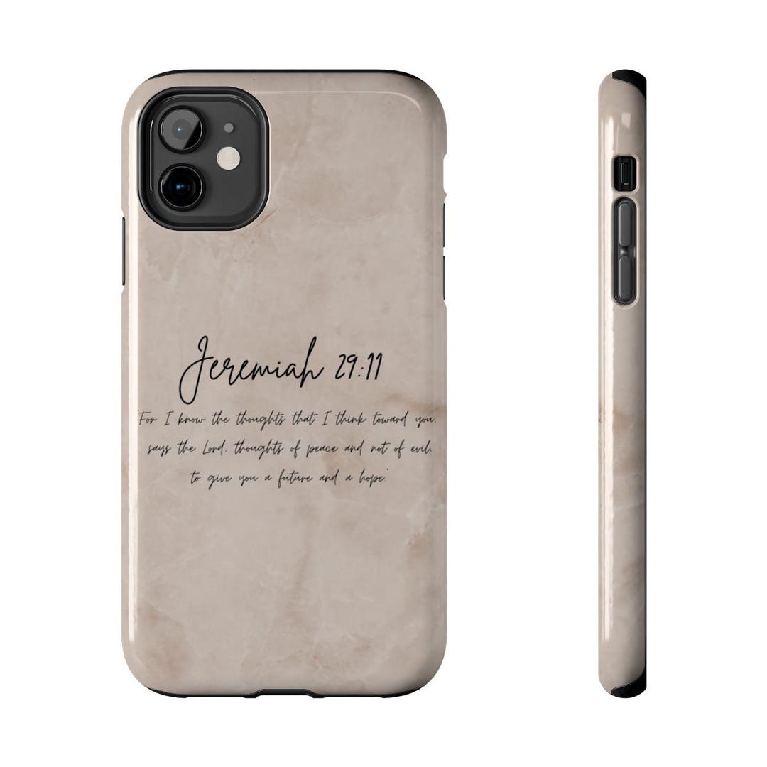 Jeremiah 29:11 'for I Know the Thoughts' Phone Case, Tough Case iPhone ...
