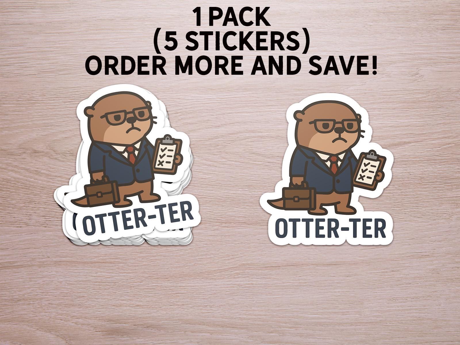 Otter-ter Auditor Sticker, Cute Otter With Clipboard, Funny Accountant ...