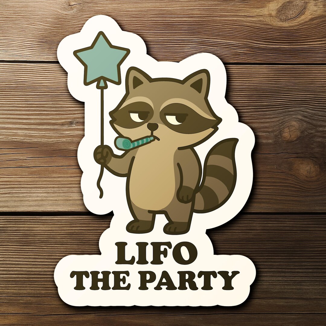 LIFO the Party Raccoon Sticker for Accountants, Cpas, Bookkeepers ...