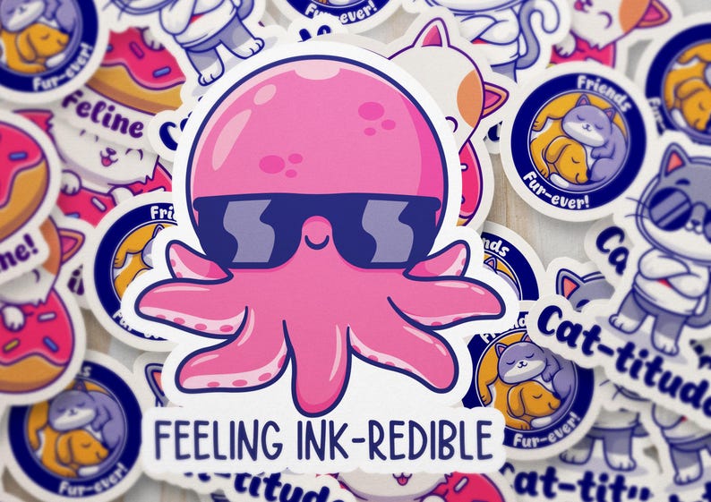 Feeling Ink-redible Sticker - Cute Octopus Sticker, Ocean Lover Gift ...