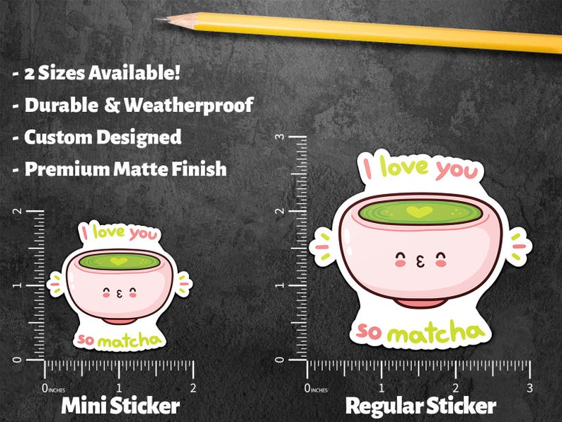 I Love You so Matcha - Cute Matcha Love You so Much Sticker, Adorable ...