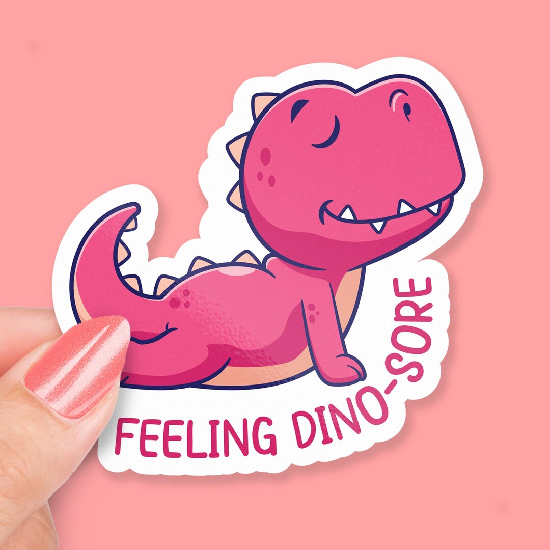 Feeling Dino-soar - Cute Dinosaur Sticker, New Year Motivation, Funny ...