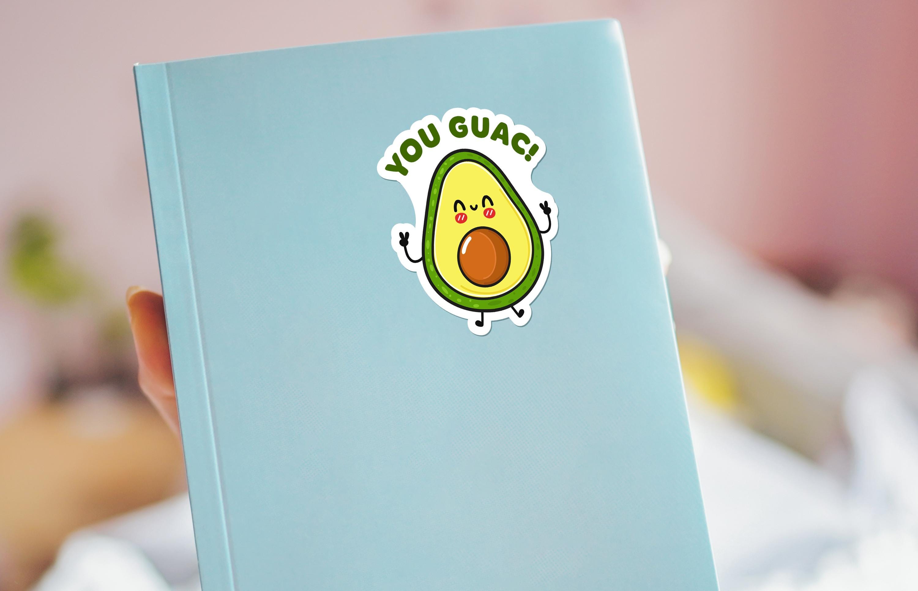 You Guac Sticker (you Rock Pun), Cute Avocado Love Pun, Funny Food ...