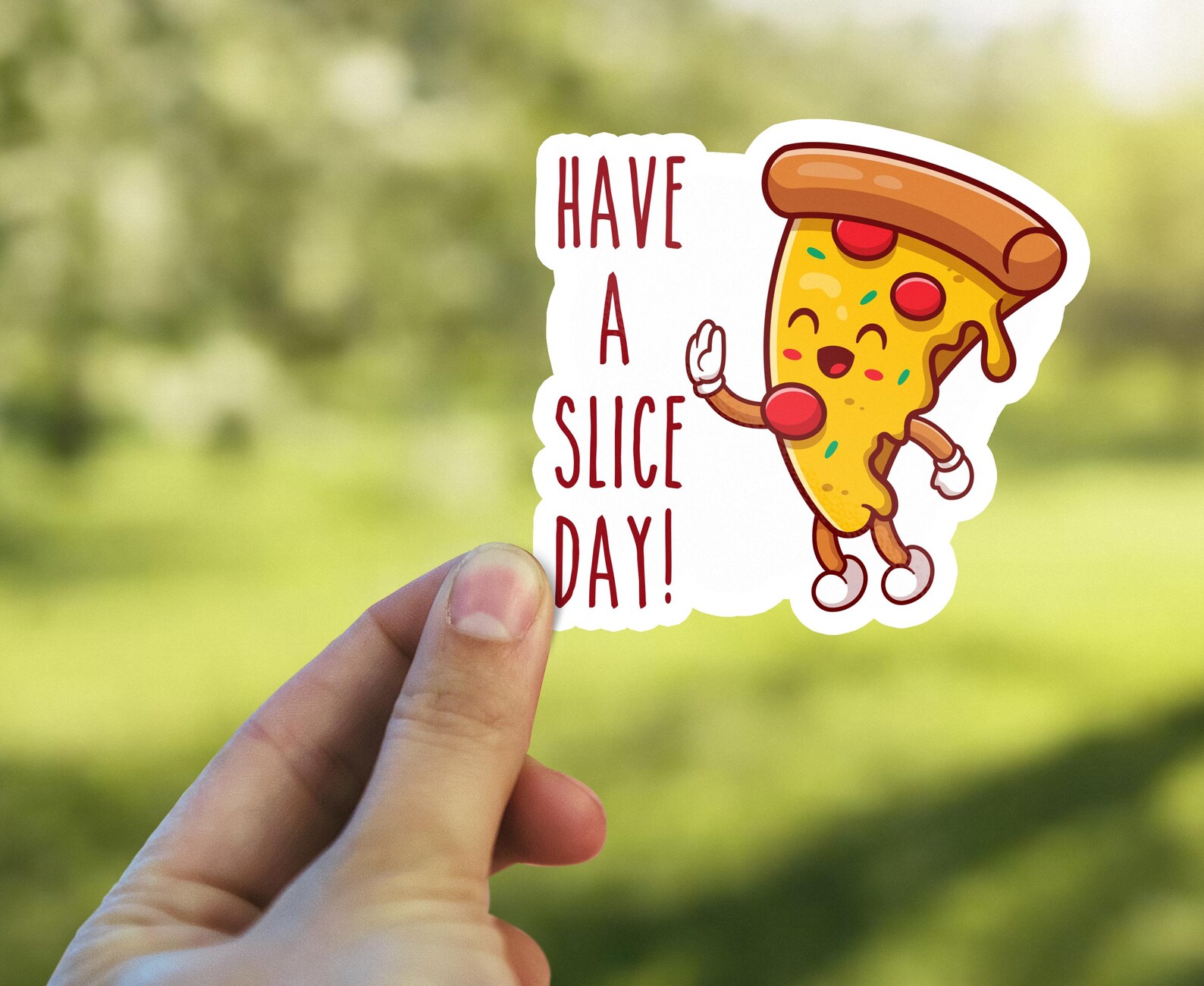 Have a Slice Day - Cute Pizza Sticker, Funny Pun Design, Adorable Vinyl ...