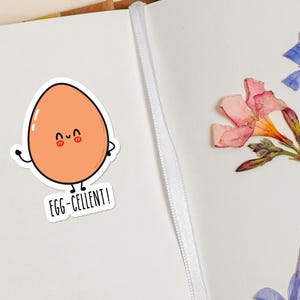 Egg-celent! - Excellent Cute Egg Sticker, Fun Pun Design, Adorable ...
