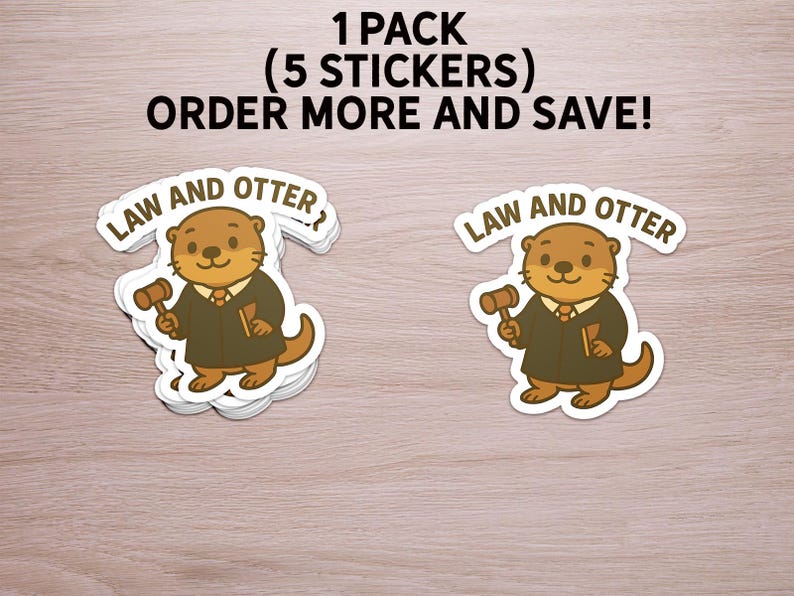 Law and Otter Sticker, Cute Otter Judge Pun, Funny Legal Gift for ...