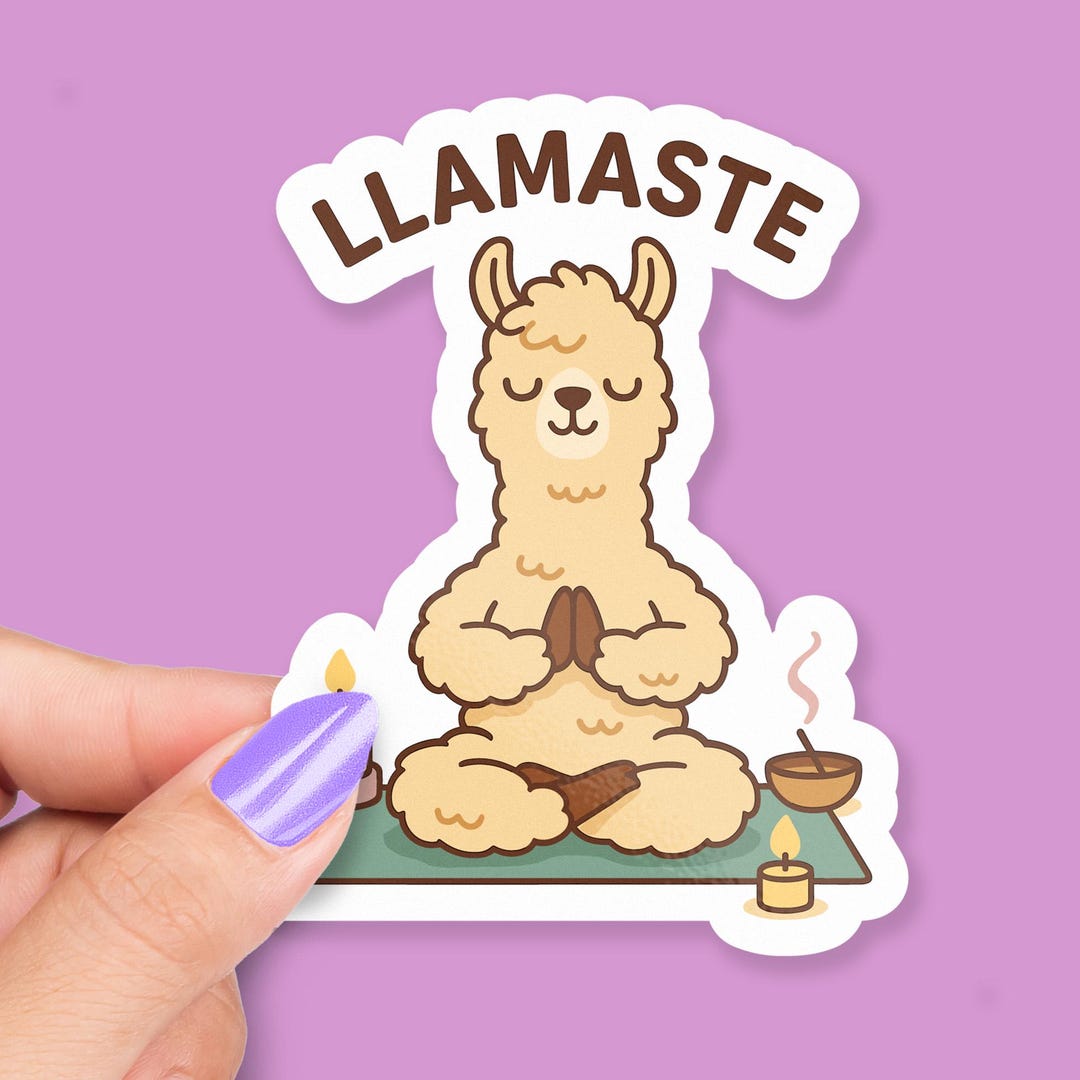 Llamaste Sticker, Namaste Cute Meditating Llama Pun, Funny Yoga or Zen ...