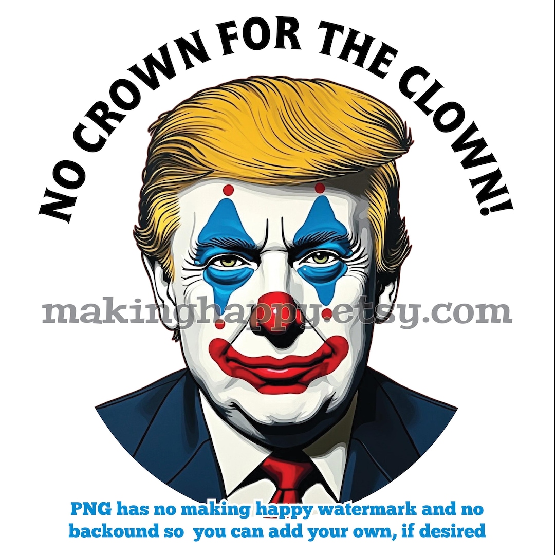 Print Your Own Printable No Kings Anti-trump Protest Art: No Crown for ...