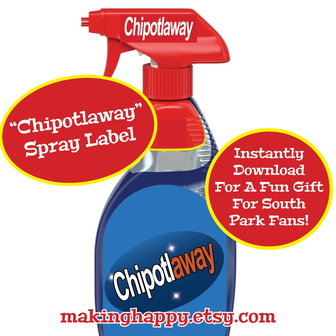 INSTANT DOWNLOAD Funny Chipotlaway Parody Bottle Label Great Gift for ...