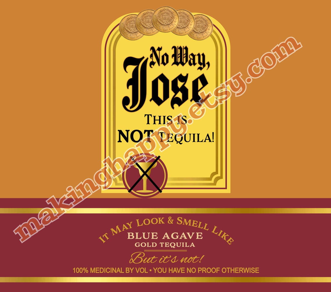 Funny No Way Jose Tequila Parody 20oz Tumbler Sublimation Design ...