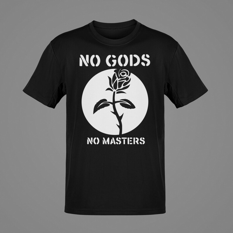 No Gods No Masters Anarchy Rose DIY Punk Shirt Crust Metal Ska Doom ...