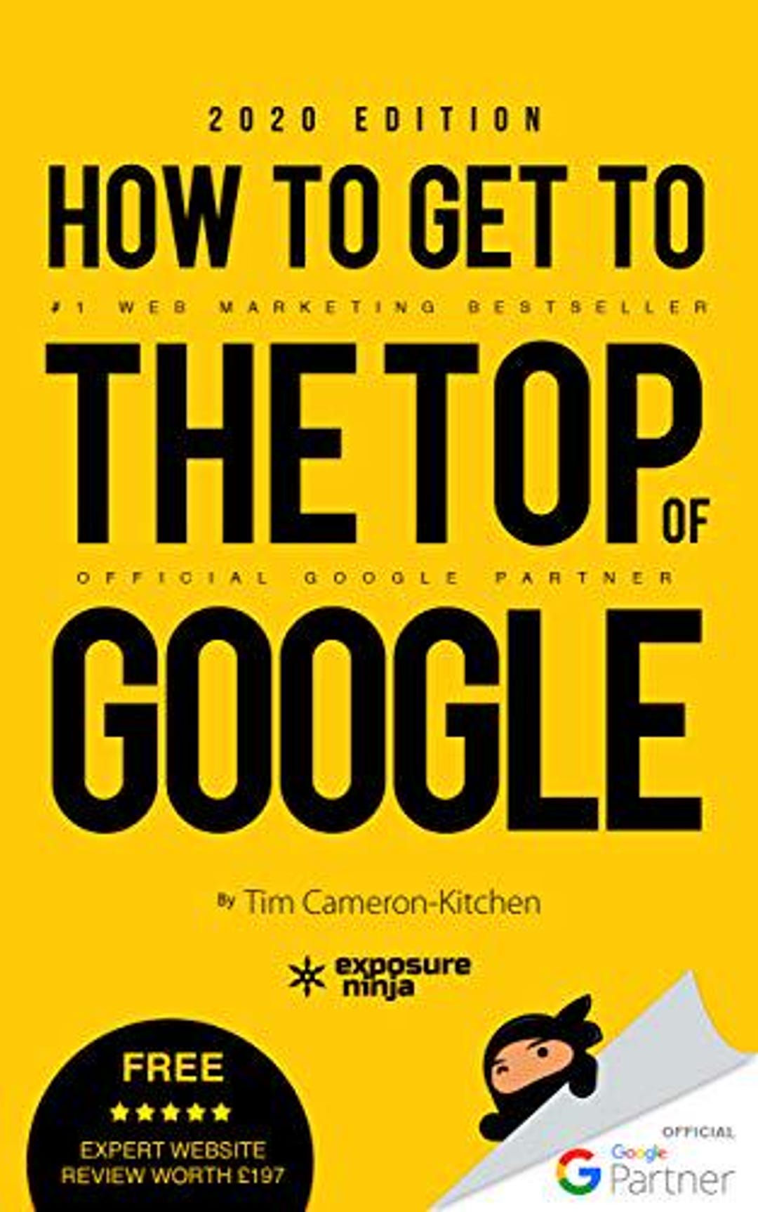 How to Get to the Top of Google in 2020: the Plain English Guide to Seo ...